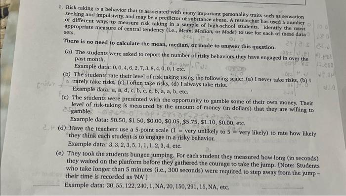 Solved 1. Risk-taking is a behavior that is associated with | Chegg.com