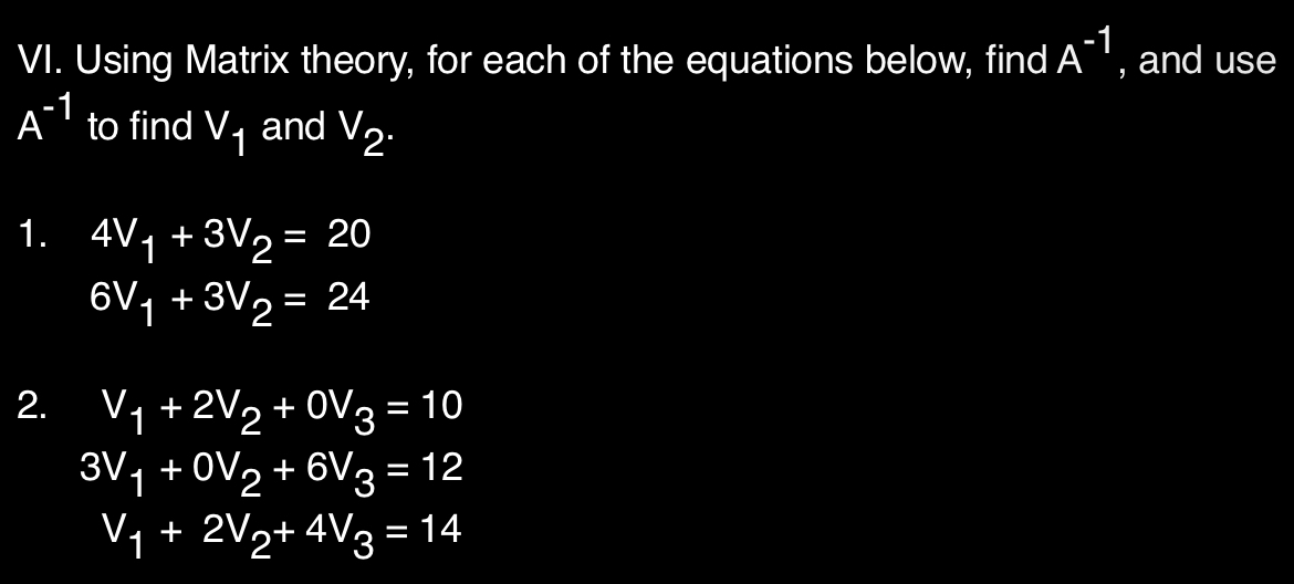Solved VI. ﻿Using Matrix theory, for each of the equations | Chegg.com