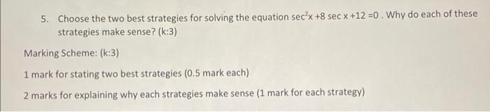 Solved choose the teo best strategies for solving the | Chegg.com