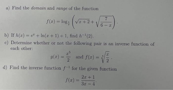 Solved a) Find the domain and range of the function | Chegg.com