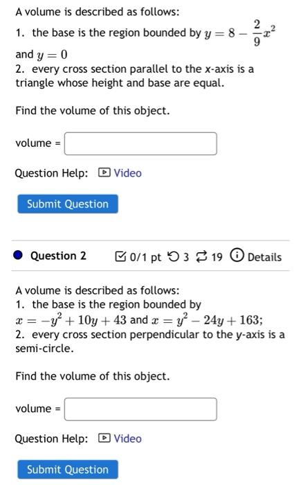 Solved A volume is described as follows: 1. the base is the | Chegg.com