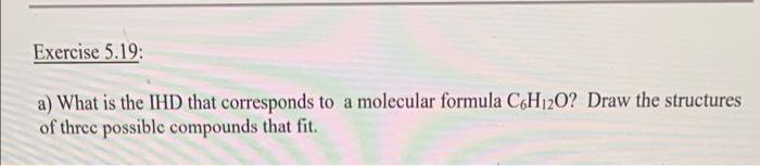 Solved Exercise 5.19: a) What is the IHD that corresponds to | Chegg.com