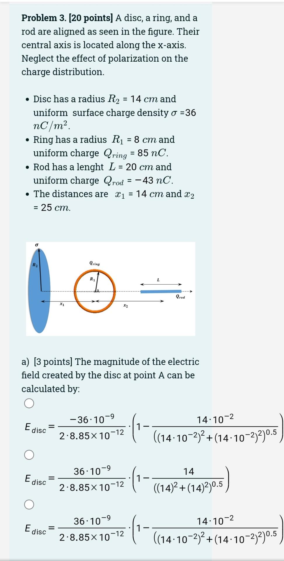 Problem 3. [20 points] A disc, a ring, and a rod are | Chegg.com