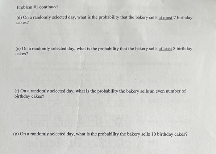 Solved (10 points) Problem 1. The owner of a local bakery | Chegg.com