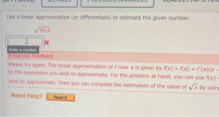 Solved Use a linear approximation (or differentials) to | Chegg.com