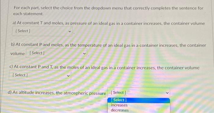 Solved For each part, select the choice from the dropdown | Chegg.com