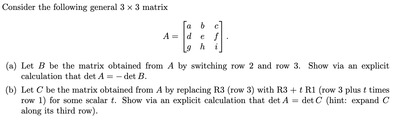 Solved Consider the following general 3×3 | Chegg.com