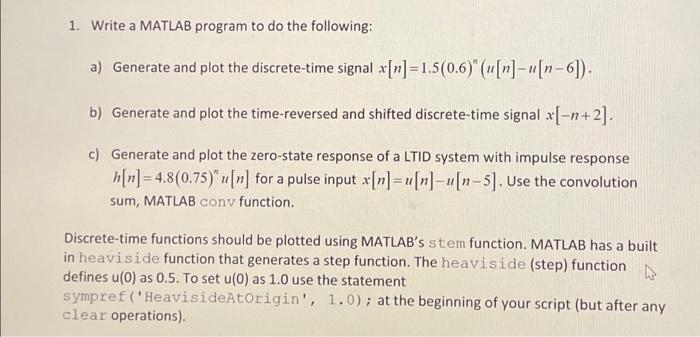 Solved 1. Write a MATLAB program to do the following: a) | Chegg.com