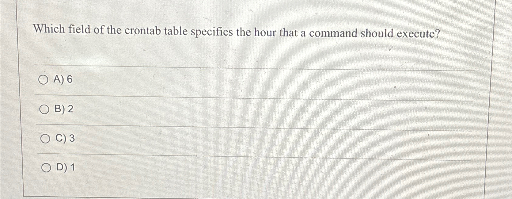 Solved Which field of the crontab table specifies the hour | Chegg.com