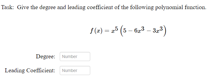 Solved Task: Give the degree and leading coefficient of the | Chegg.com