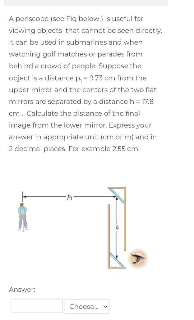 Solved A periscope (see Fig below) is useful for viewing | Chegg.com