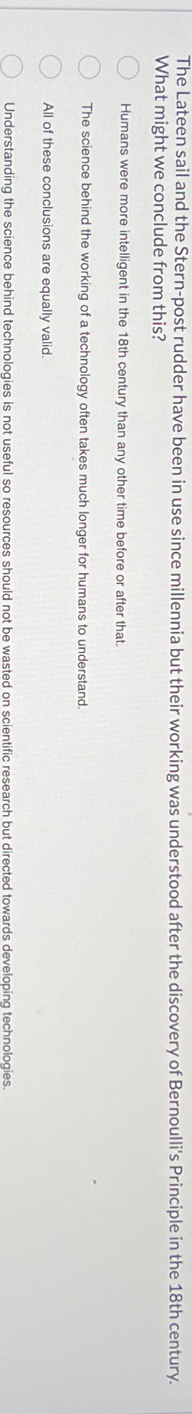 Solved The Lateen sail and the Stern-post rudder have been | Chegg.com