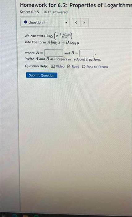 Solved Homework for 6.2: Properties of Logarithms Score: | Chegg.com