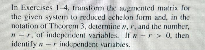 Solved In Exercises 1-4, transform the augmented matrix for | Chegg.com