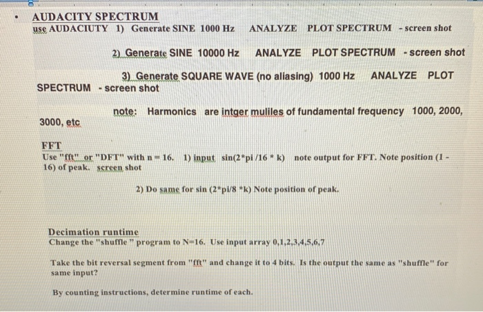 AUDACITY SPECTRUM use AUDACIUTY 1) Generate SINE 1000 | Chegg.com