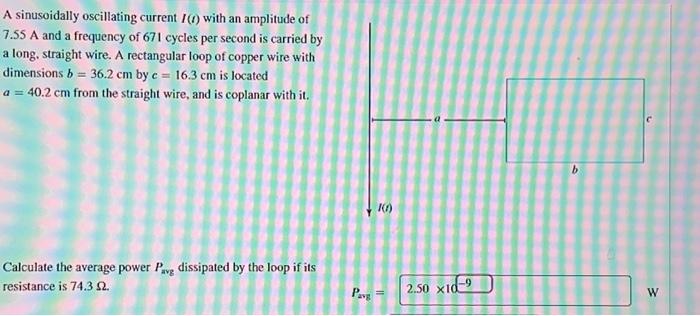 Solved A sinusoidally oscillating current I(t) with an | Chegg.com