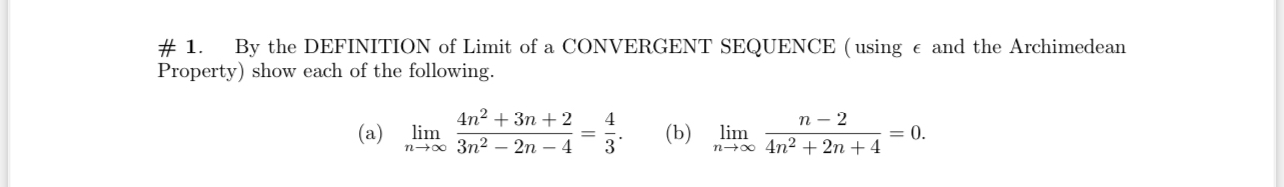 Solved # 1. ﻿By the DEFINITION of Limit of a CONVERGENT | Chegg.com