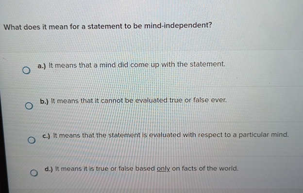 Solved What does it mean for a statement to be | Chegg.com