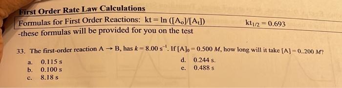 Solved First Order Rate Law Calculations Formulas for First | Chegg.com