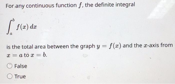 Solved For any continuous function f, the definite integral | Chegg.com