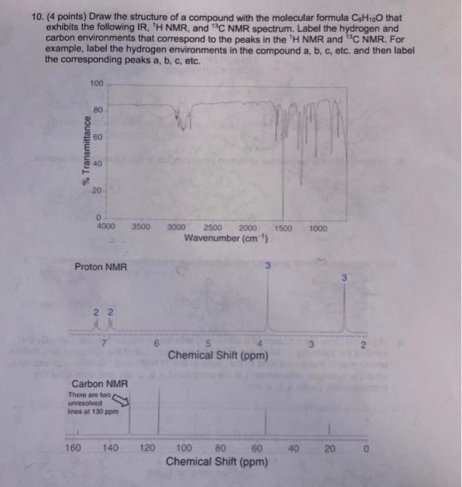 Solved 10. (4 points) Draw the structure of a compound with | Chegg.com