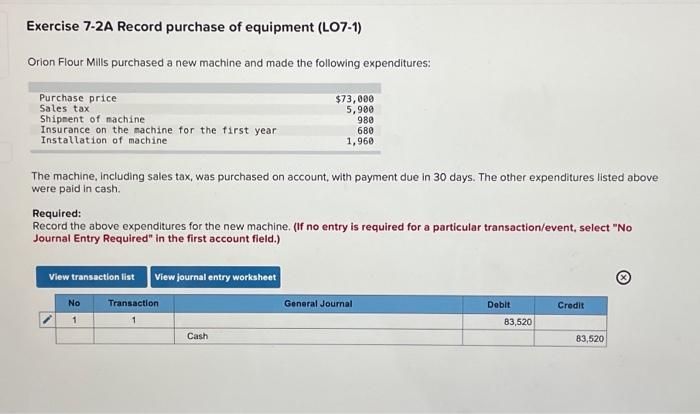 Solved Exercise 7-2A Record purchase of equipment (LO7-1) | Chegg.com