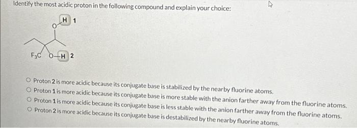Solved Identify the most acidic proton in the following | Chegg.com