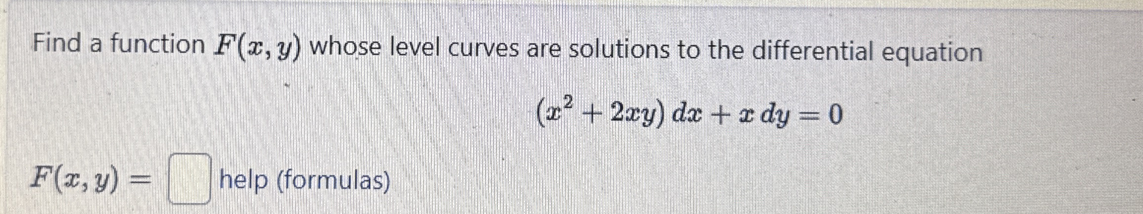 Solved Find a function F(x,y) ﻿whose level curves are | Chegg.com