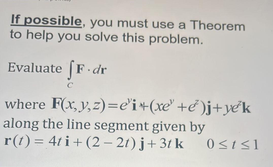 Solved If possible, you must use a Theorem to help you solve | Chegg.com