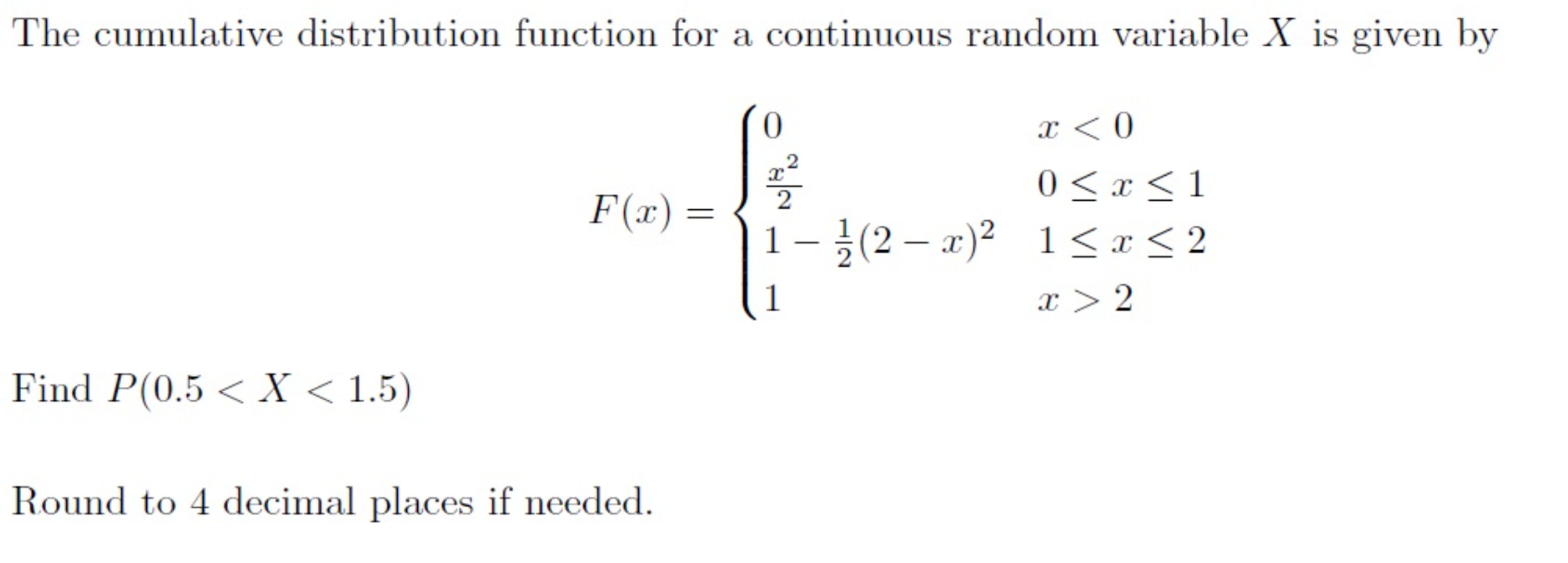 Solved The cumulative distribution function for a continuous | Chegg.com