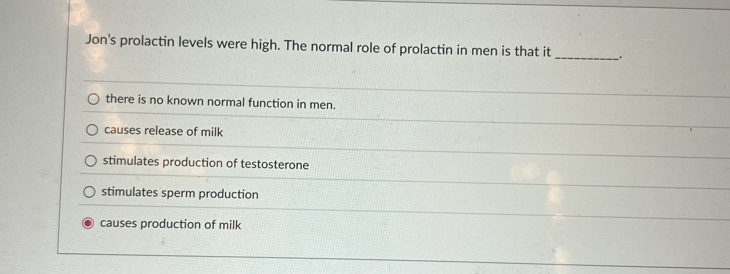 Solved Jon's prolactin levels were high. The normal role of | Chegg.com