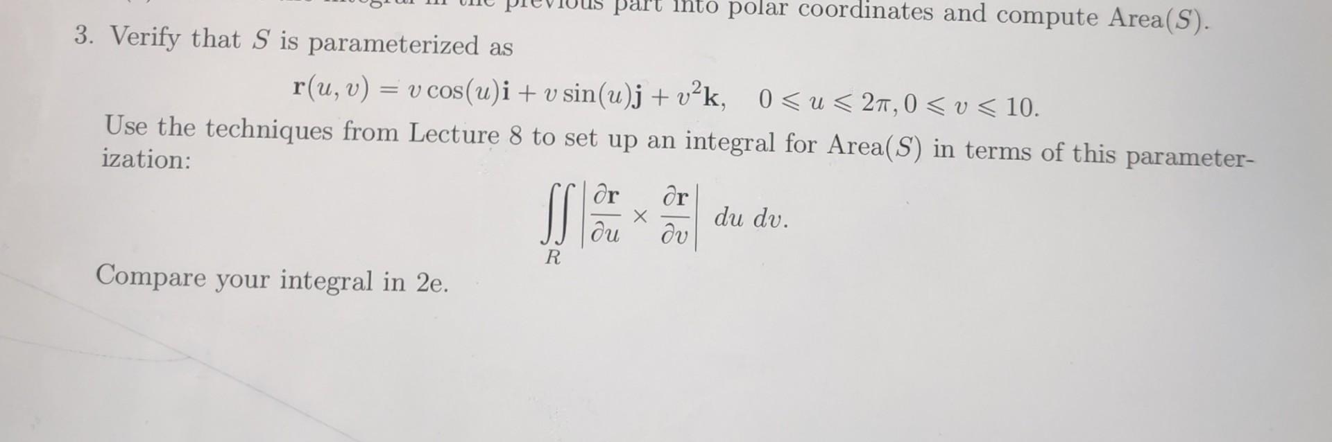 Solved part into polar coordinates and compute Area(S). 3. | Chegg.com