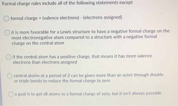Solved Formal charge rules include all of the following | Chegg.com