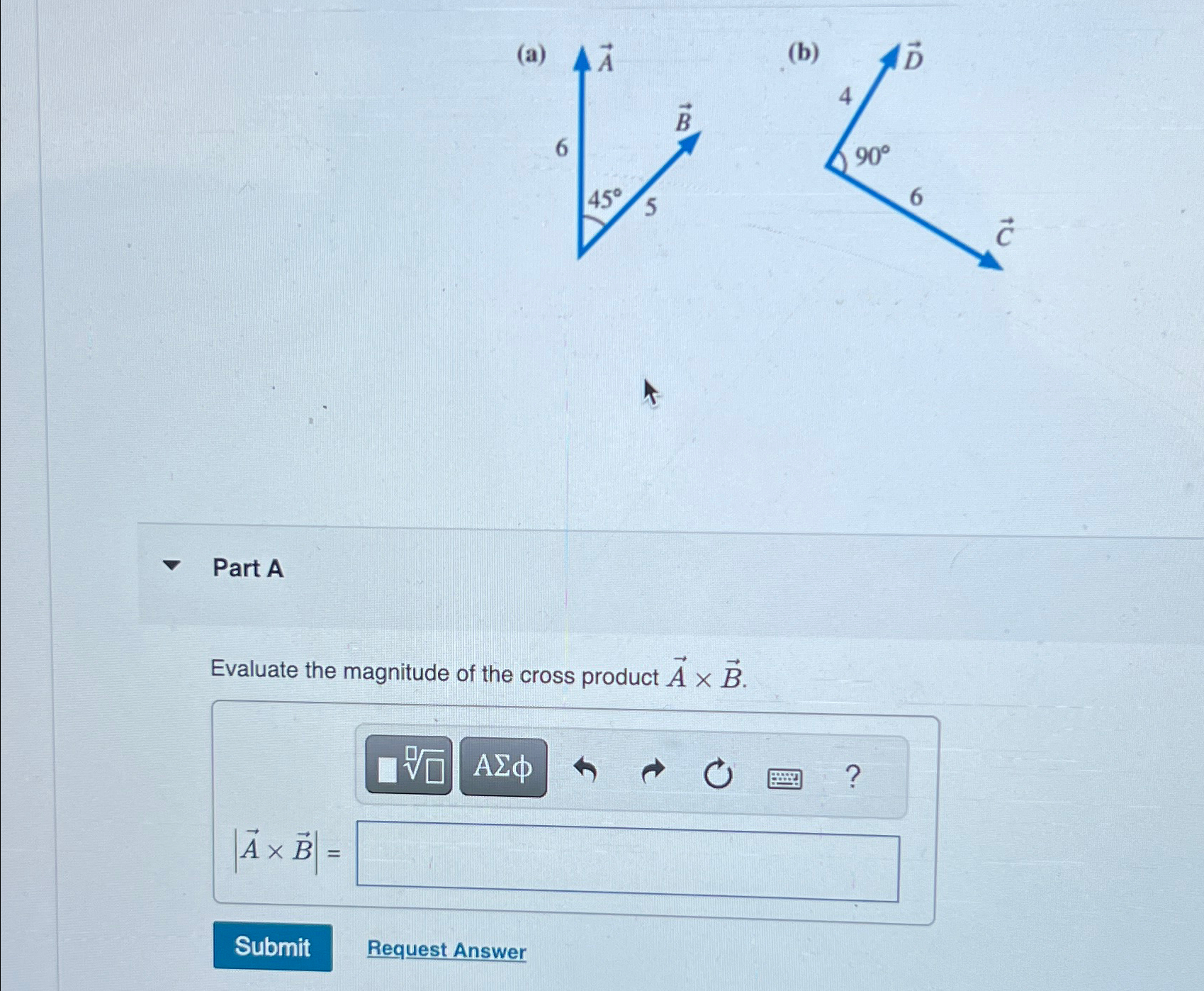 Solved Part AEvaluate the magnitude of the cross product | Chegg.com