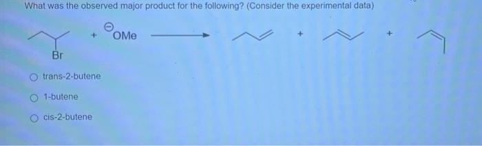 Solved trans-2-butene 1-butene cis-2-butene 1-butene | Chegg.com