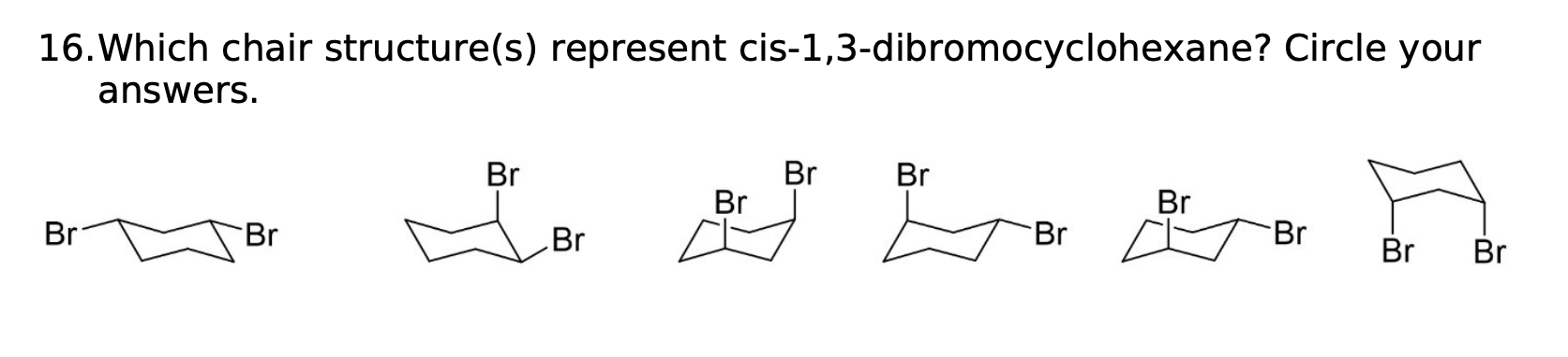Solved Select the correct location of the substituents on | Chegg.com