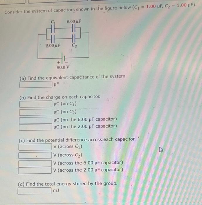 Solved Consider the system of capacitors shown in the figure | Chegg.com
