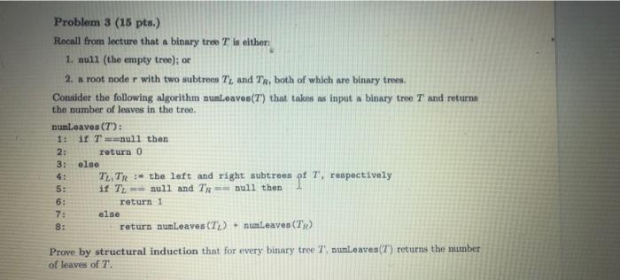 Solved Problem 3 (15 pts.) Recall from lecture that a binary | Chegg.com
