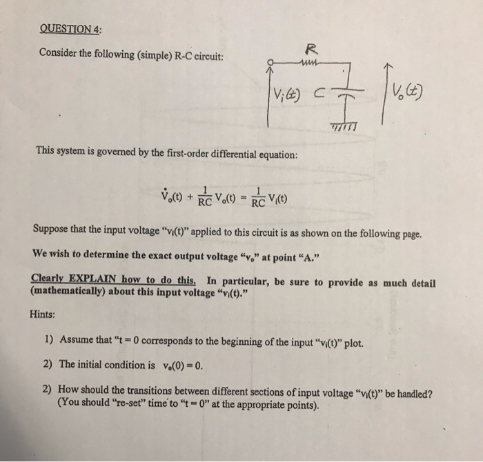 Solved QUESTION 4: Consider the following (simple) R-C | Chegg.com