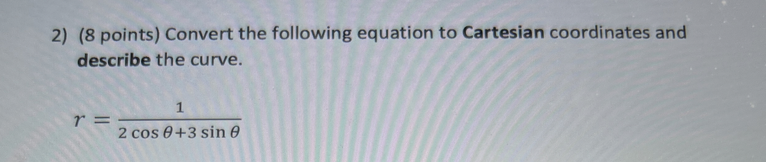 Solved (8 ﻿points) ﻿Convert the following equation to | Chegg.com
