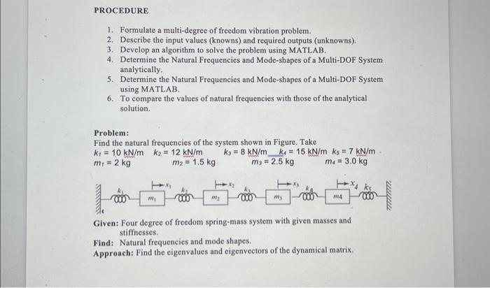 Solved PROCEDURE 1. Formulate a multi-degree of freedom | Chegg.com