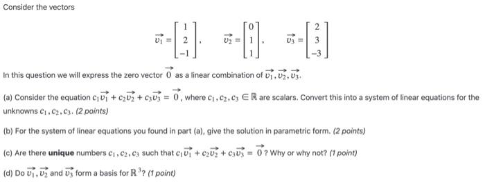 Solved Consider the vectors | Chegg.com