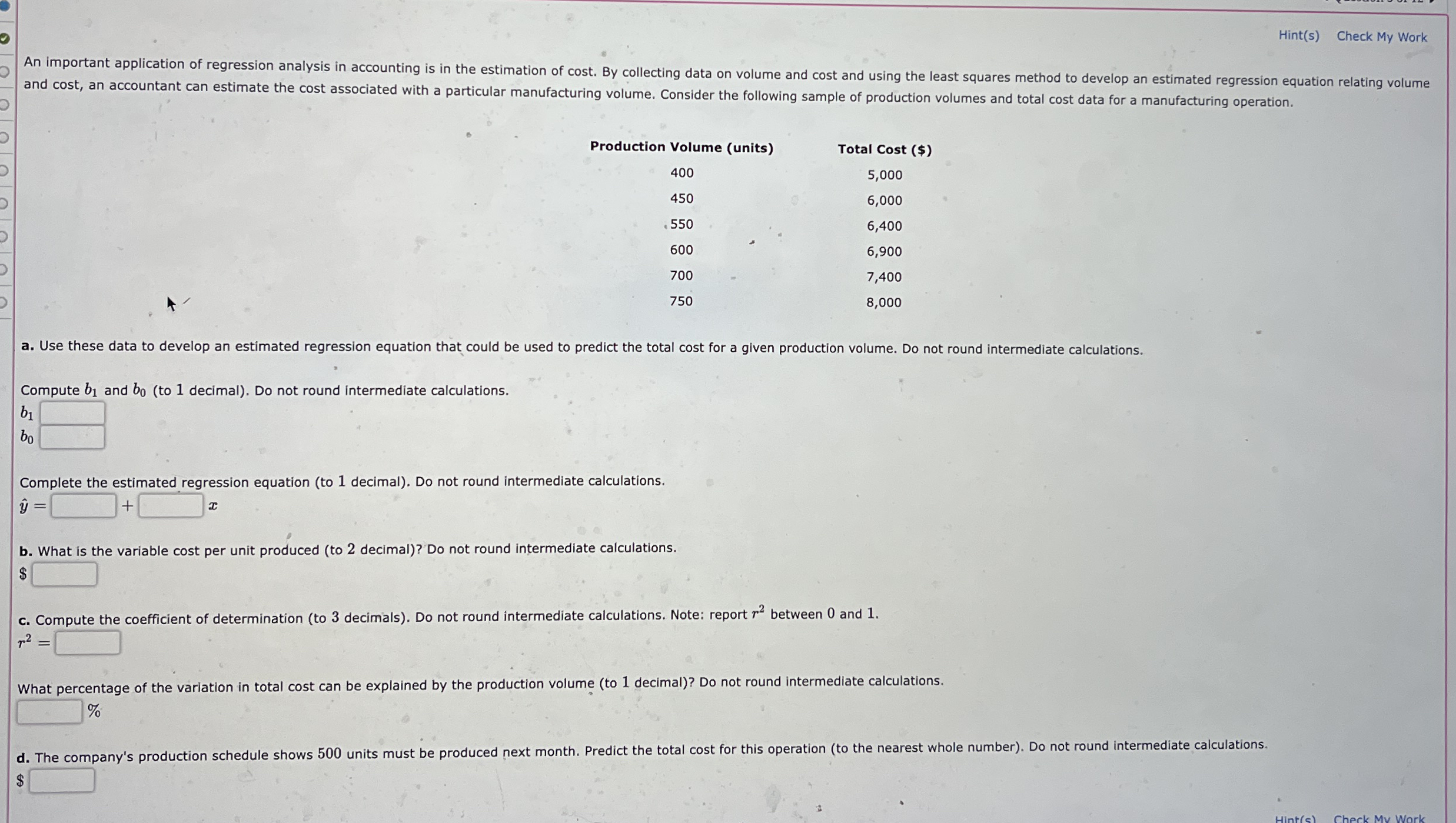 Hint(s)Check My Work and cost, an accountant can | Chegg.com