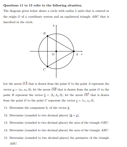 Solved Questions 11 to 15 refer to the following situation. | Chegg.com