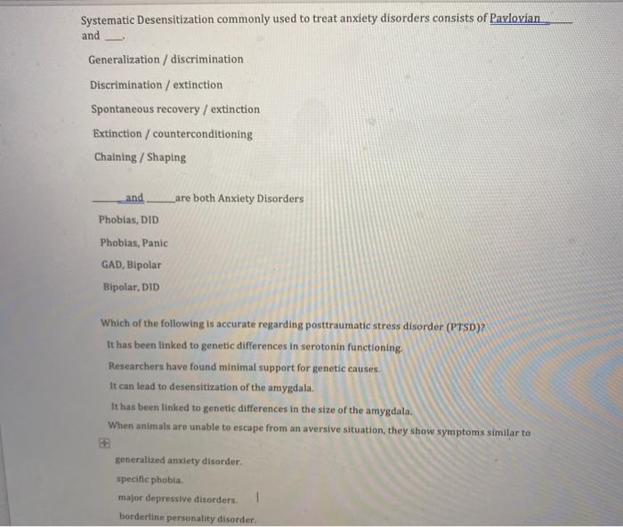 Solved Systematic Desensitization commonly used to treat | Chegg.com