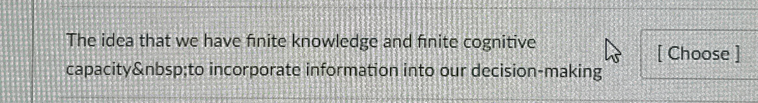 Solved The idea that we have finite knowledge and finite | Chegg.com