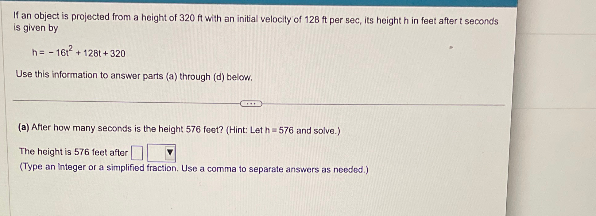Solved If an object is projected from a height of 320ft | Chegg.com