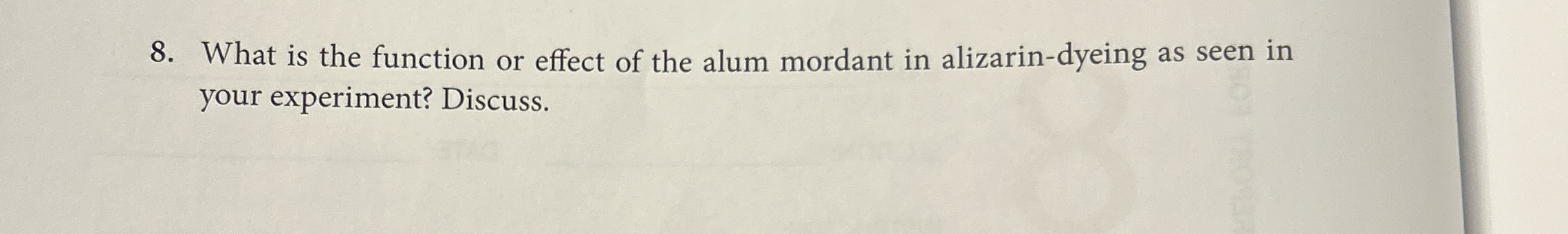 Solved What is the function or effect of the alum mordant in | Chegg.com