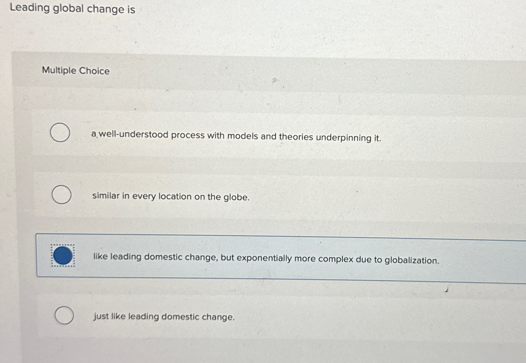 Solved Leading global change isMultiple Choicea. | Chegg.com
