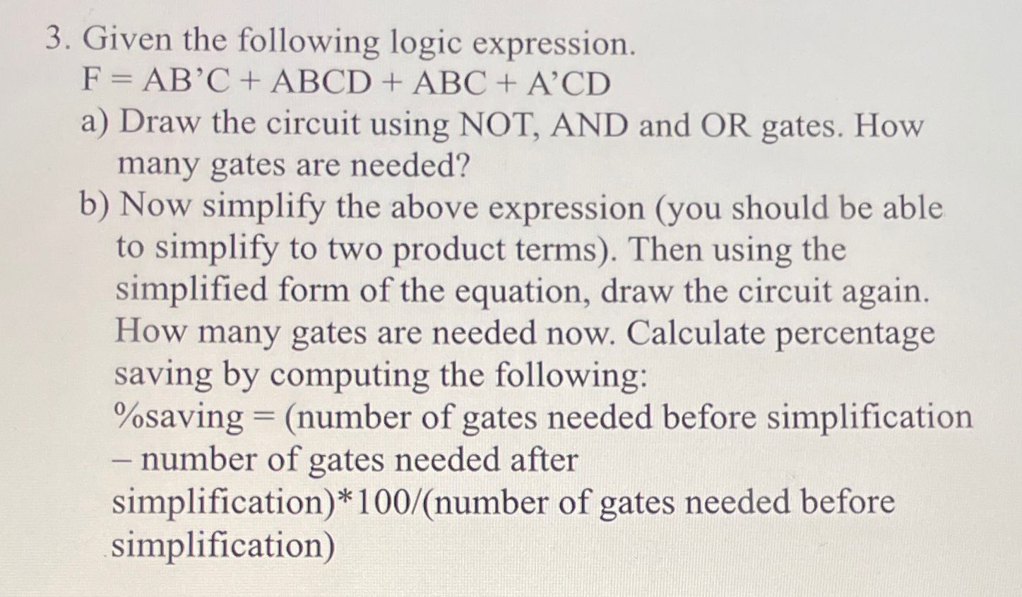 Solved Given the following logic | Chegg.com